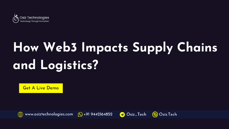 Web3 on Supply Chains and Logistics - Osiz